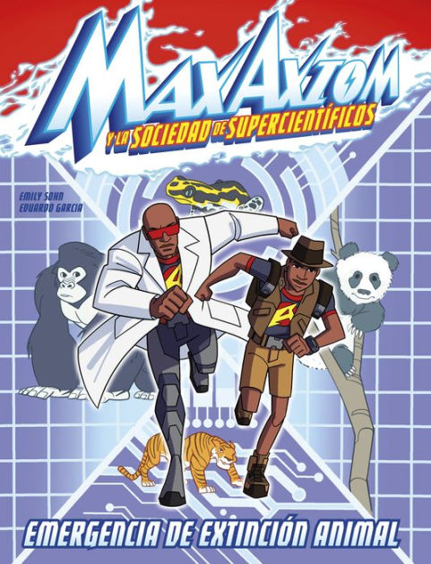 Emergencia de extinción animal: una aventura de Max Axiom ...