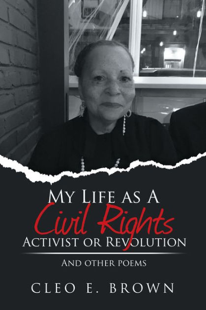 My Life as a Civil Rights Activist or Revolution: And Other Poems by ...