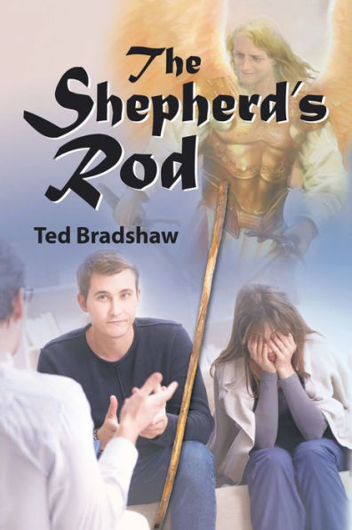 The Shepherd's Rod by Ted Bradshaw | eBook | Barnes & Noble®