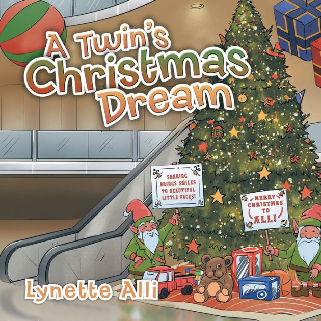 A Twin's Christmas Dream by Lynette Alli, Paperback | Barnes & Noble®