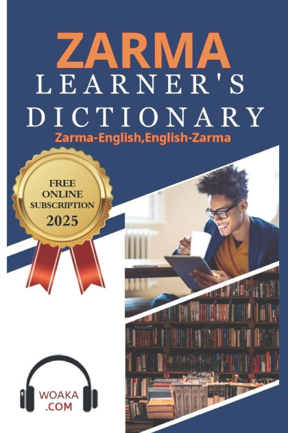 Zarma Learner's Dictionary: Zarma-English and English-Zarma by ...