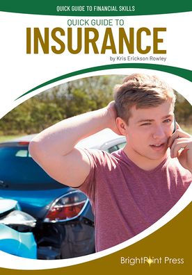Quick Guide to Insurance by Kris Erickson Rowley, Hardcover | Barnes ...