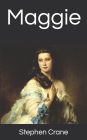 Maggie by Stephen Crane, Paperback | Barnes & Noble®