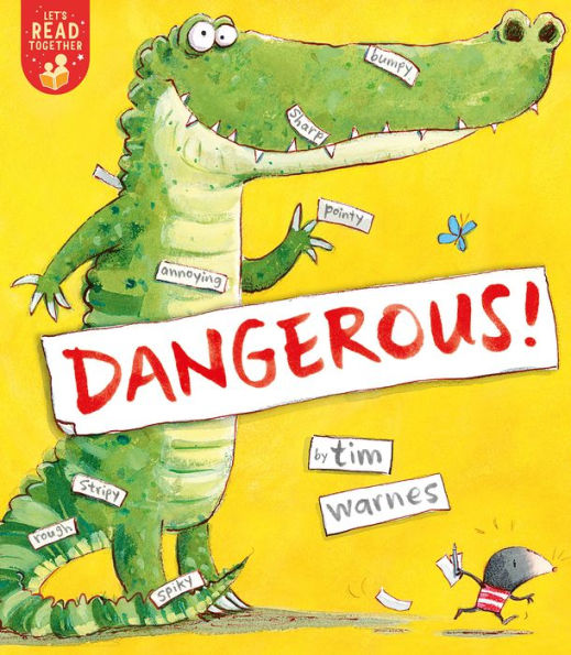 Dangerous! by Tim Warnes, Paperback | Barnes & Noble®