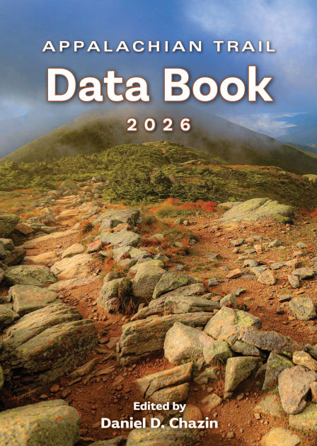 Appalachian Trail Data Book 2026 by Daniel Chazin, Paperback | Barnes ...