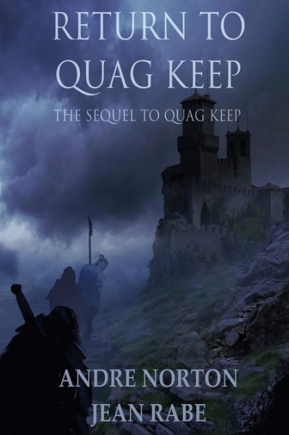 Return to Quag Keep by Andre Norton, Jean Rabe, Paperback | Barnes & Noble®