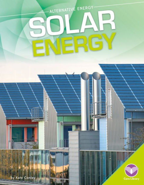 Solar Energy by Kate Conley | eBook | Barnes & Noble®