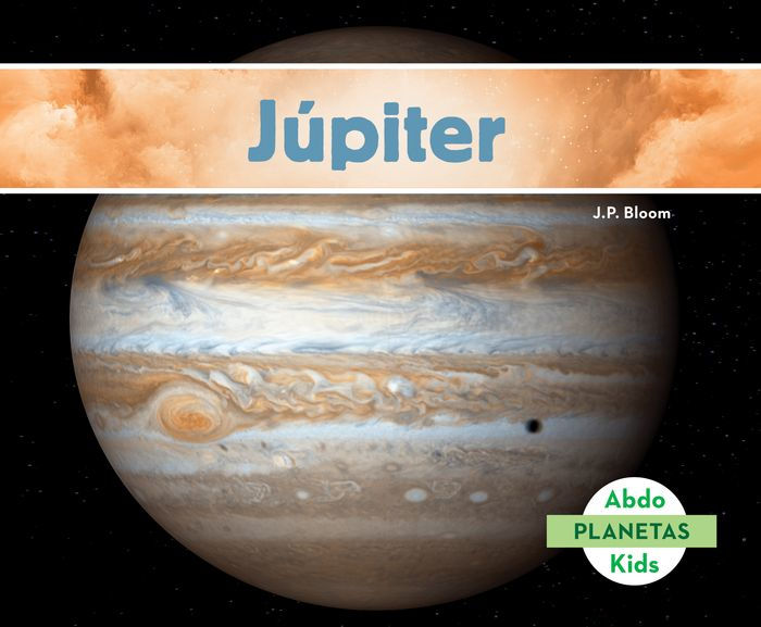 Júpiter (Spanish Version) by J. P. Bloom, Hardcover | Barnes & Noble®