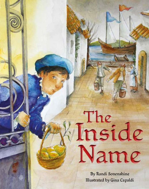 The Inside Name by Randi Sonenshine, Gina Capaldi, Hardcover | Barnes ...