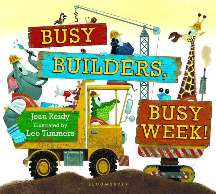 Busy Builders, Busy Week! by Jean Reidy, Leo Timmers, Board Book ...