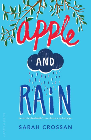 Apple and Rain by Sarah Crossan, Paperback | Barnes & Noble®