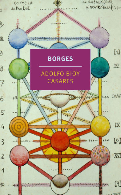 Borges by Adolfo Bioy Casares, Paperback | Barnes & Noble®