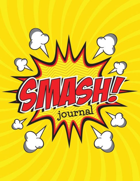 Smash Journal by Speedy Publishing LLC | Barnes & Noble®