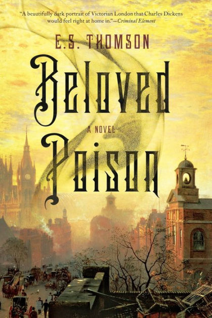 Beloved Poison by E. S. Thomson, Paperback | Barnes & Noble®