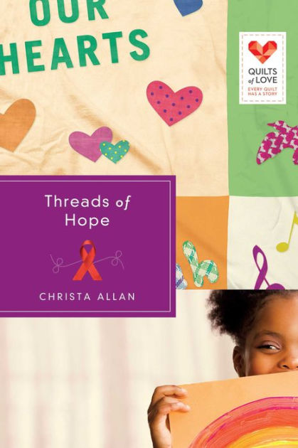 Threads of Hope by Christa Allan, Paperback | Barnes & Noble®