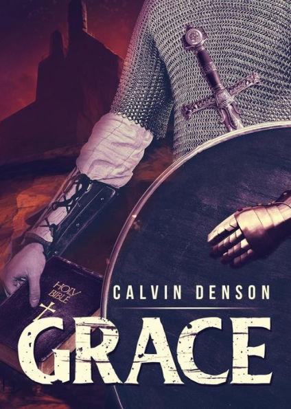 Grace by Calvin Denson, Paperback | Barnes & Noble®