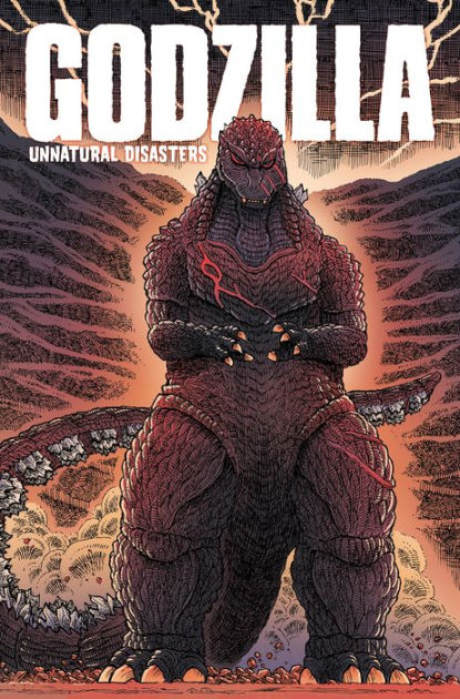 Godzilla: Unnatural Disasters by James Stokoe, Chris Mowry, Ulises ...