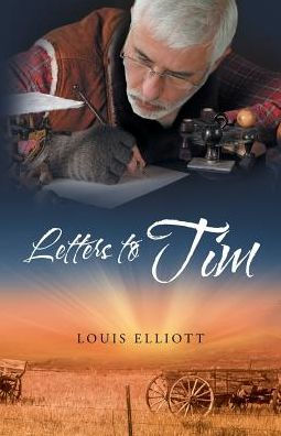 Letters to Tim by Louis Elliott, Paperback | Barnes & Noble®