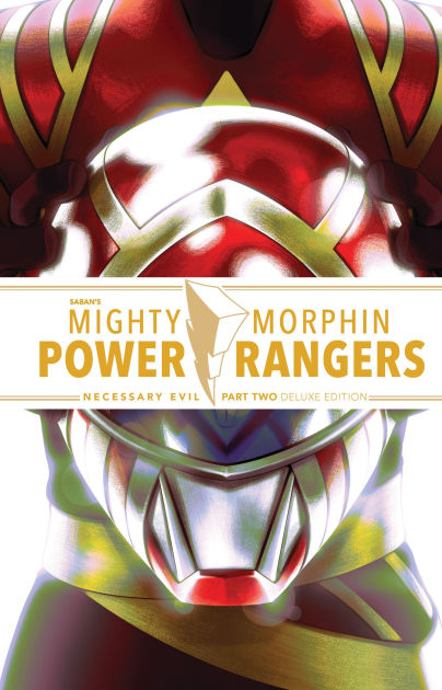Mighty Morphin Power Rangers: Necessary Evil II Deluxe Edition by Ryan ...