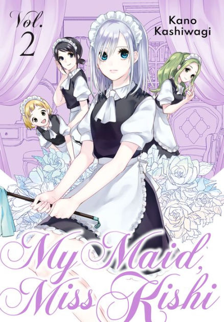 My Maid, Miss Kishi 2 by Kano Kashiwagi | eBook | Barnes & Noble®