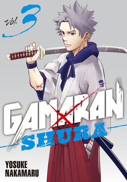 Gamaran: Shura 3 by Yosuke Nakamaru | eBook | Barnes & Noble®