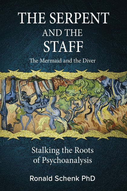 The Serpent and the Staff/ The Mermaid and the Diver: Stalking the ...