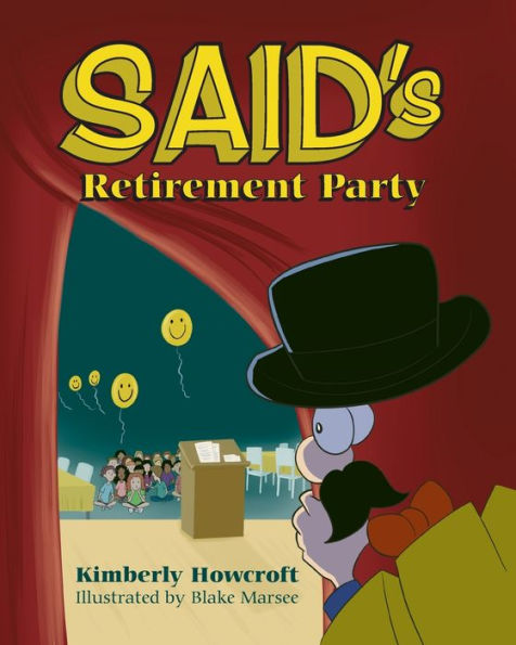 SAID's Retirement Party by Kimberly Howcroft, Blake Marsee, Paperback ...