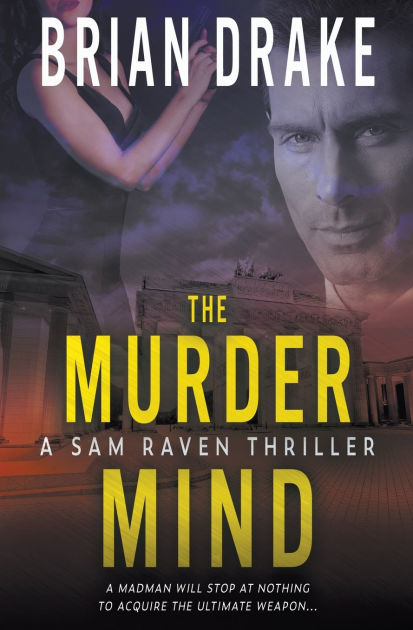The Murder Mind: A Sam Raven Thriller by Brian Drake, Paperback ...