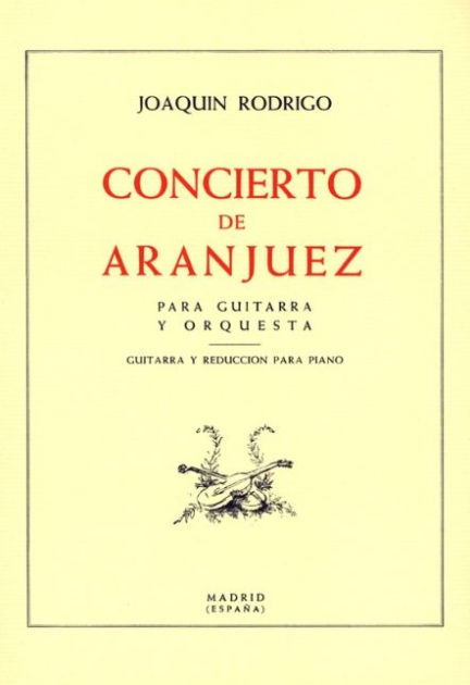 Concierto de Aranjuez: For Guitar and Piano by Joaquin Rodrigo ...