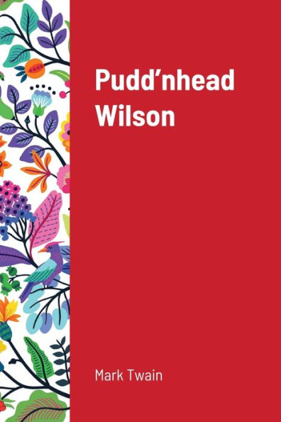 Pudd'nhead Wilson by Mark Twain, Paperback | Barnes & Noble®