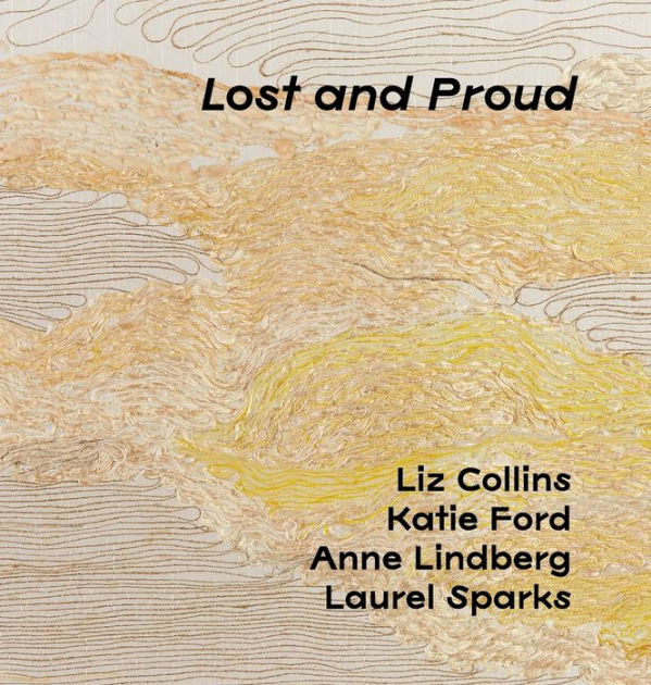 Lost and Proud by Alyson Baker, Jenny Goldstein, Candice Madey ...