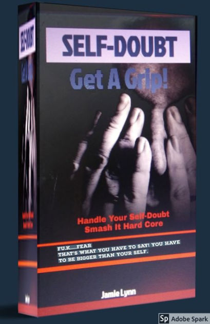 Get a Grip!: Handle your Self-Doubt by jamie workman | eBook | Barnes ...