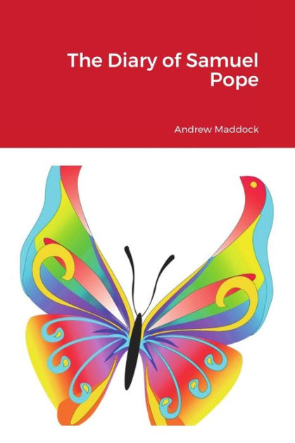 The Diary of Samuel Pope by Andrew Maddock, Paperback | Barnes & Noble®