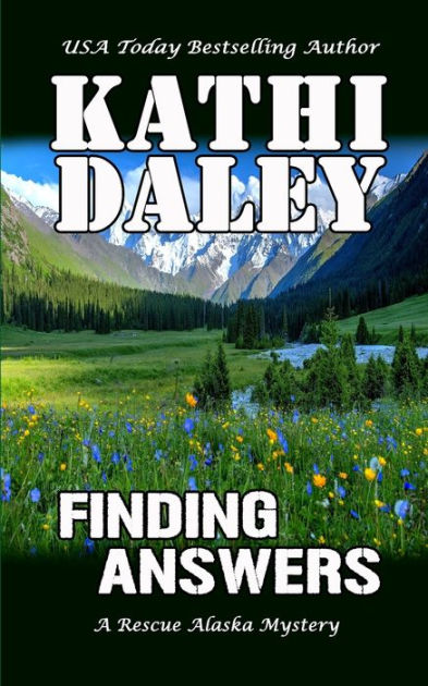 Finding Answers by Kathi Daley, Paperback | Barnes & Noble®