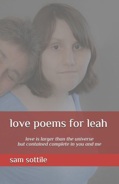 love poems for leah: love is larger than the universe but contained ...