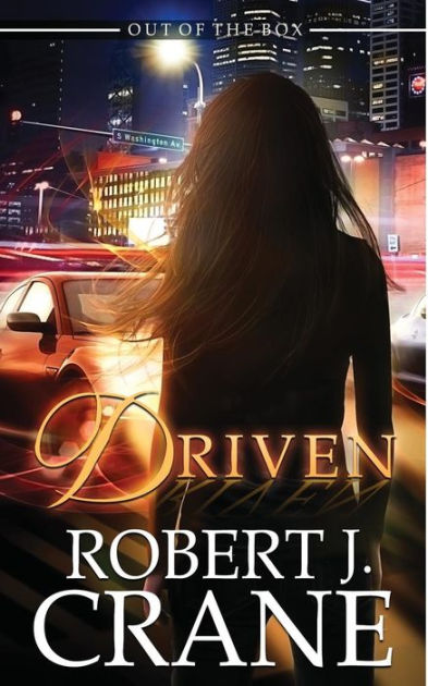 Driven by Robert J. Crane, Paperback | Barnes & Noble®
