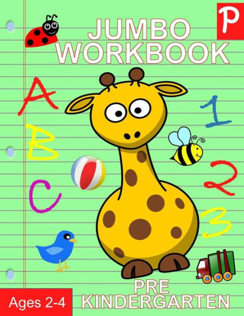Jumbo Workbook Pre Kindergarten: Jumbo Preschool Activity Book Ages 2-4 ...