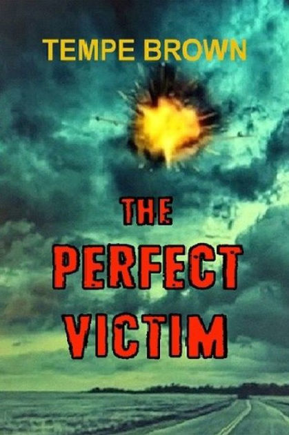 The Perfect Victim by Tempe Brown, Paperback | Barnes & Noble®