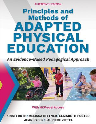 Principles and Methods of Adapted Physical Education: An Evidenced ...