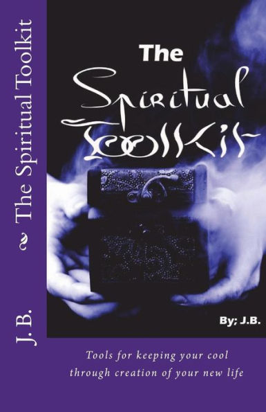 The Spiritual Toolkit by J B, Paperback | Barnes & Noble®