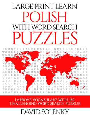Large Print Learn Polish with Word Search Puzzles: Learn Polish ...