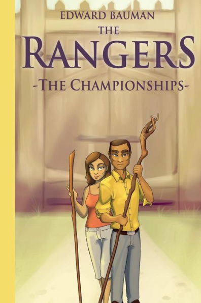 The Rangers Book 5: The Championships by Pamela Bauman, Edward Bauman ...