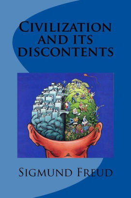 Civilization and its discontents by Sigmund Freud, Paperback | Barnes ...