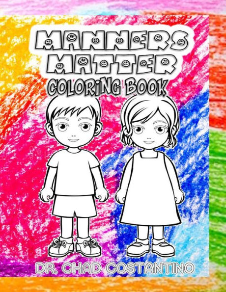 Manners Matter Coloring Book by Chad Costantino, Paperback | Barnes ...