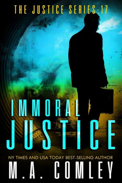 Immoral Justice by M A Comley, Paperback | Barnes & Noble®