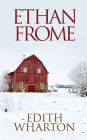 Ethan Frome by Edith Wharton, Paperback | Barnes & Noble®