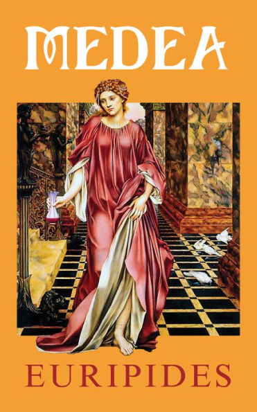 Medea by Euripides, Paperback | Barnes & Noble®