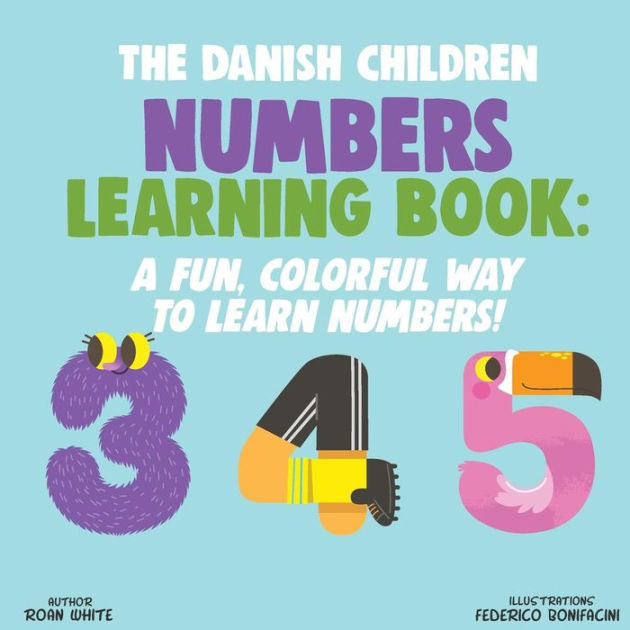 The Danish Children Numbers Learning Book: A Fun, Colorful Way to Learn ...