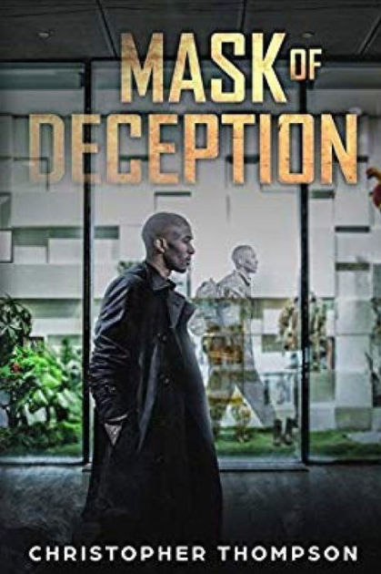 Mask of Deception by Christopher Thompson, Paperback | Barnes & Noble®