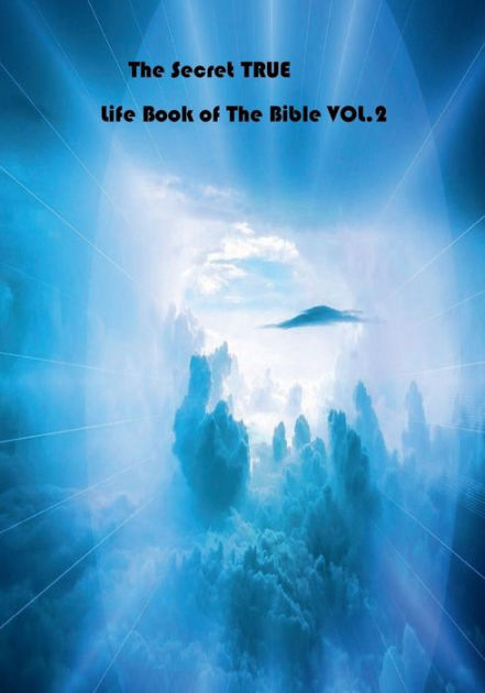 The Secret True Life Book 2: Loss Books of the Bible by Apostle ...